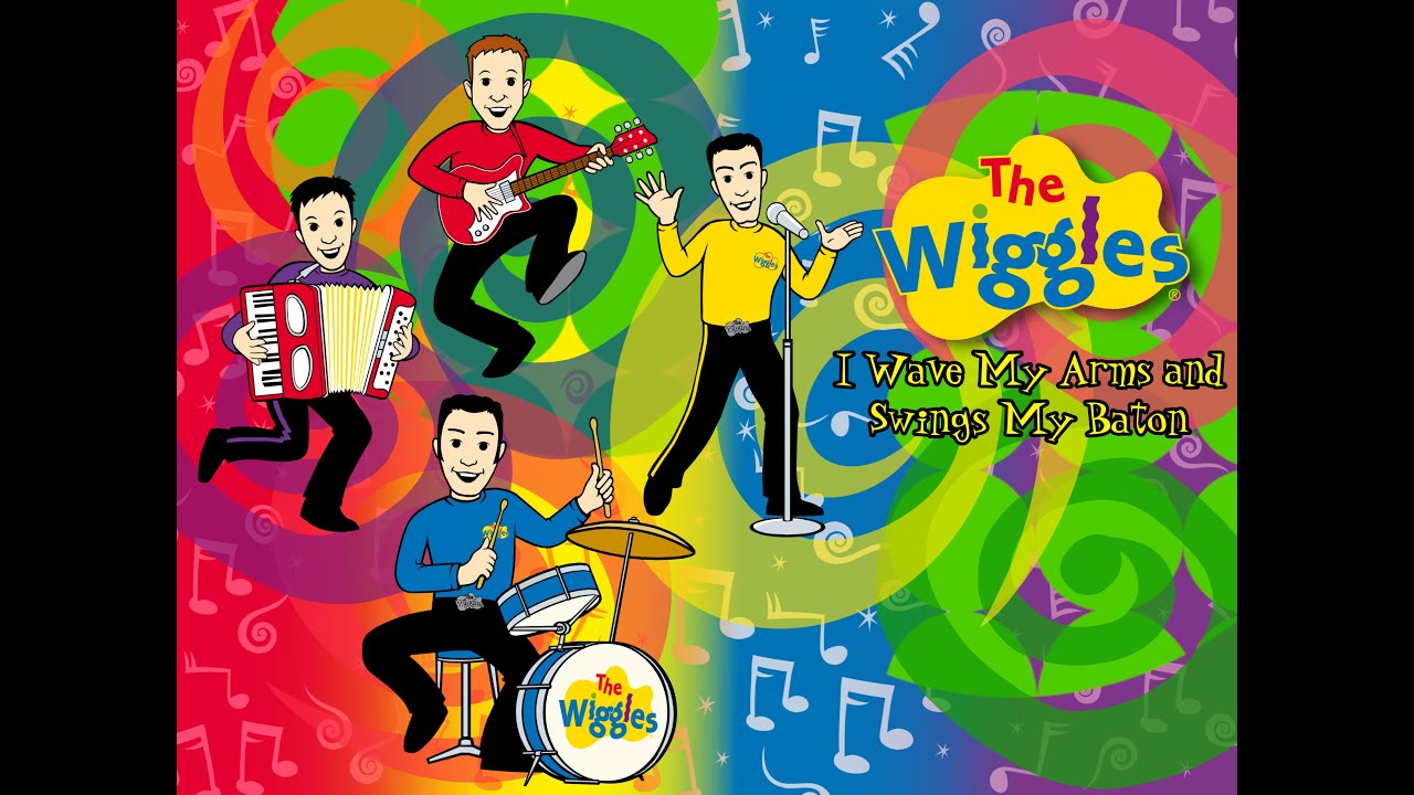 The Wiggles I Wave my Arms and Swing my Baton! (Music Edit) - YouTube