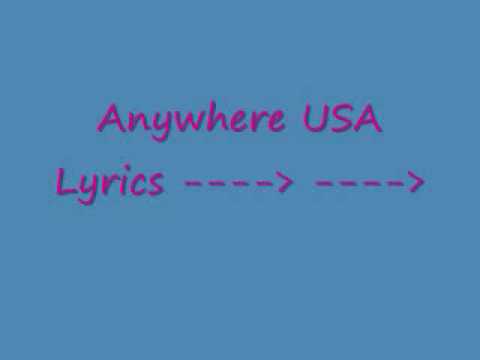 Anywhere USA with lyrics - YouTube