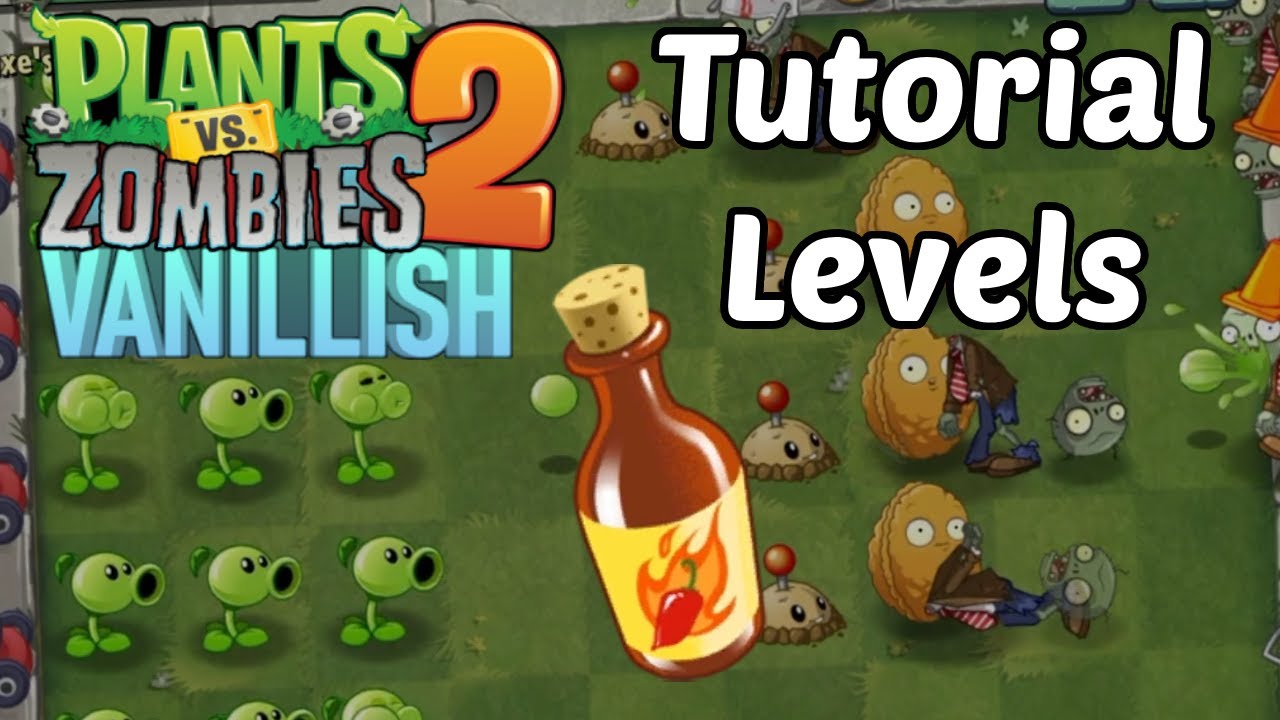 Plants vs Zombies 2: Vanillish | Tutorial Levels (Showcase) - YouTube