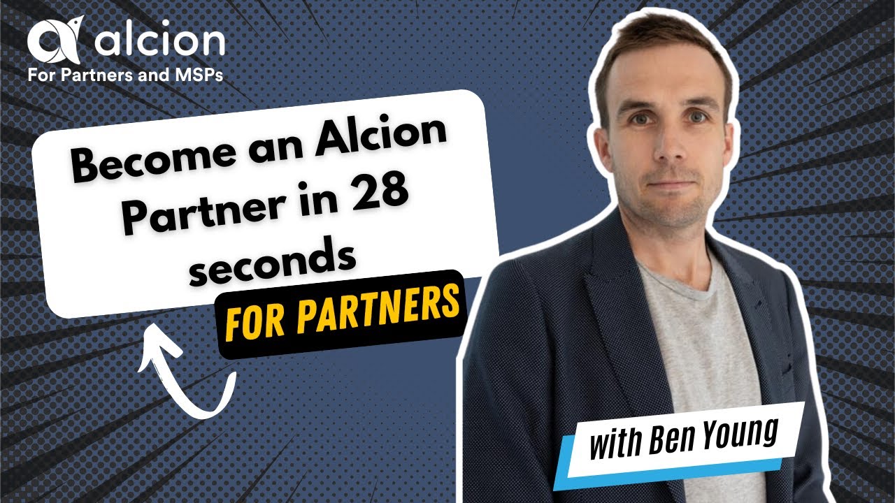 Become an Alcion Partner in 28 seconds | AI-Driven Data Protection for ...