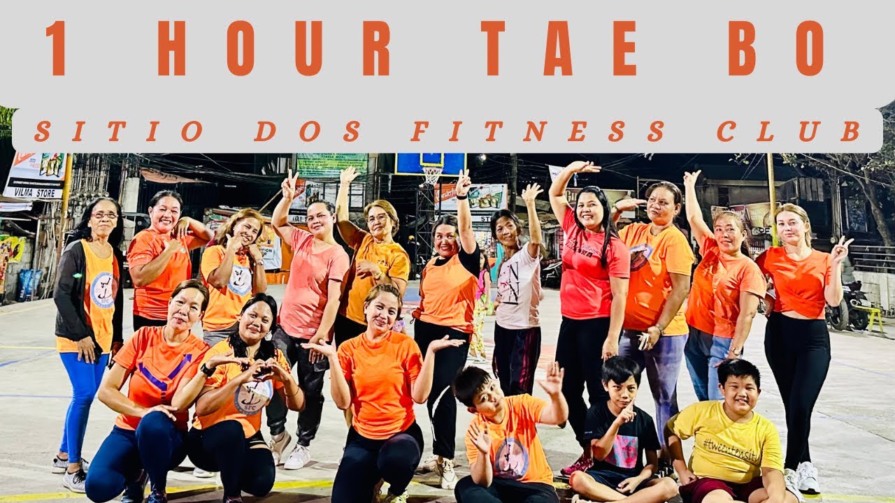 1 HOUR TAE BO EXERCISE | SITIO DOS FITNESS CLUB | SFC | WORK OUT ROUTINE | FULL BODY EXERCISE 💪🥰 ...