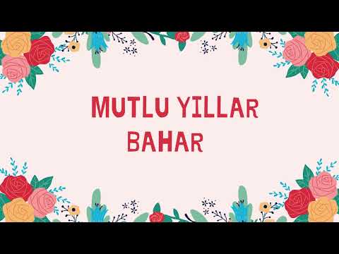 BAHAR'ın Doğum Günü Şarkısı İyi ki Doğdun BAHAR