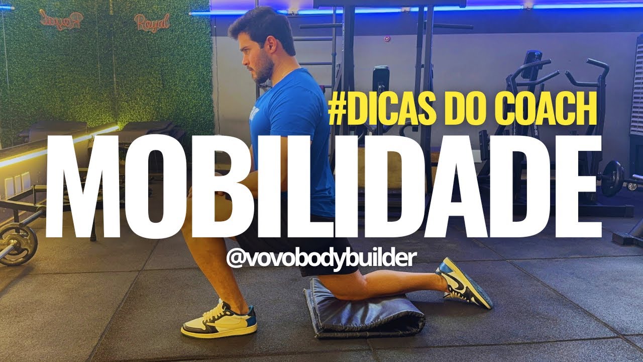 VOVO BODYBUILDER | DICAS DE MOBILIDADE PARA TREINO DE PERNAS | COACH ...