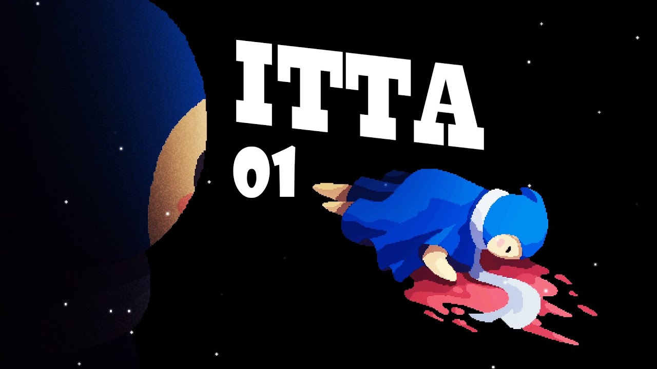 ITTA game full play-through - part 1 - YouTube