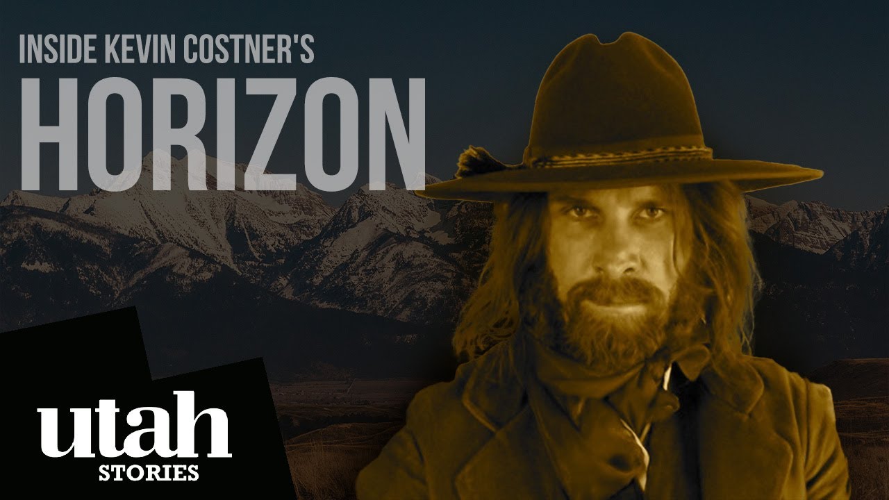 Inside Kevin Costner's "Horizon": Acting, Adrenaline, and Utah's Hidden ...