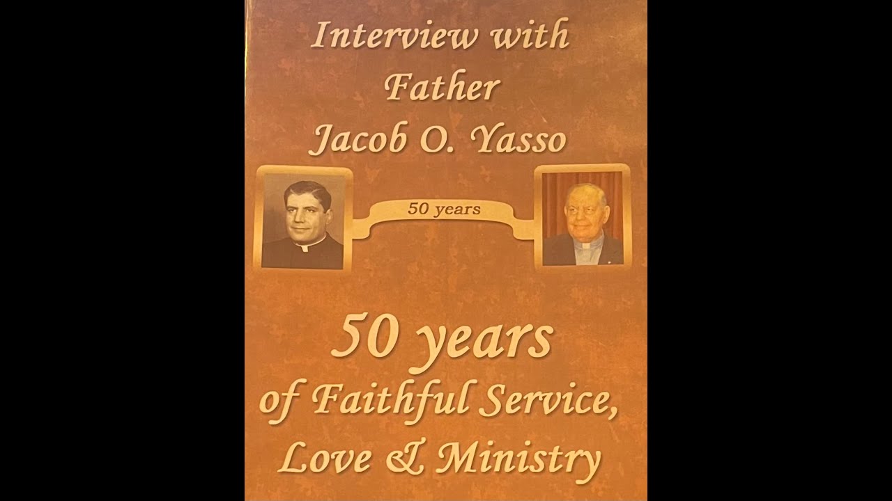 Interview with Fr. Jacob Yasso - 50 years of Faithful Service - YouTube