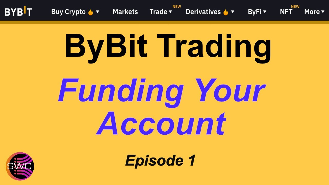 ByBit Trading: How To Fund Your ByBit Account + Quick Tour Around The ...