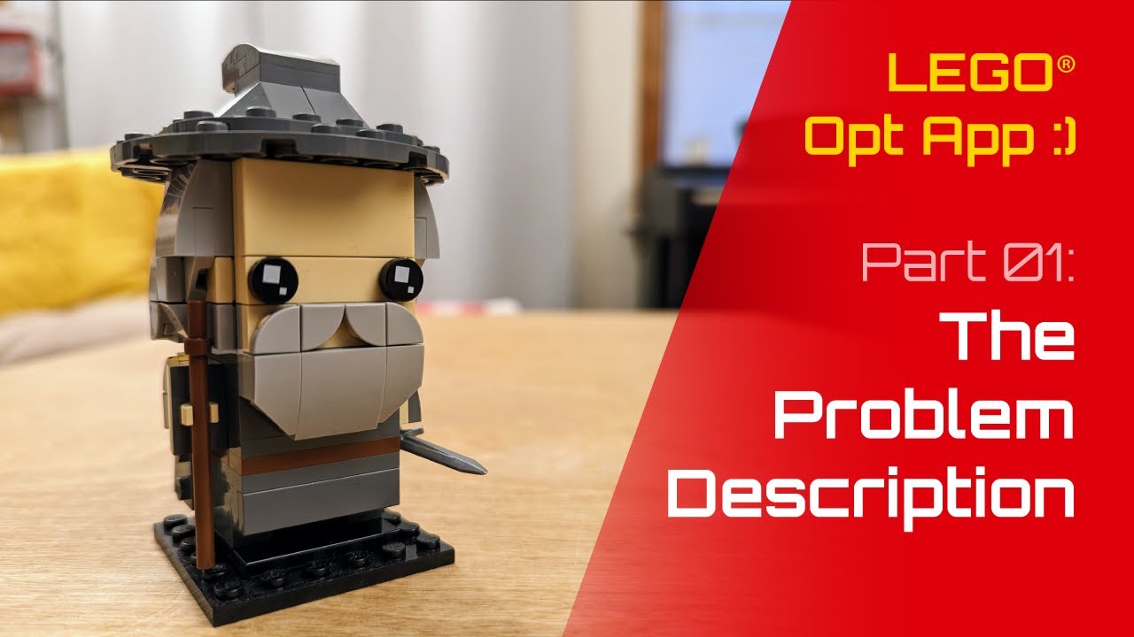 Building a LEGO® Optimization App :) - PART 01: The Problem Description ...