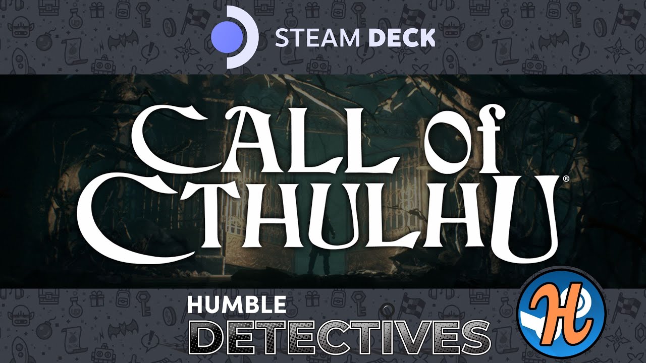 Call of Cthulhu (Steam Deck & Humble Bundle) - YouTube