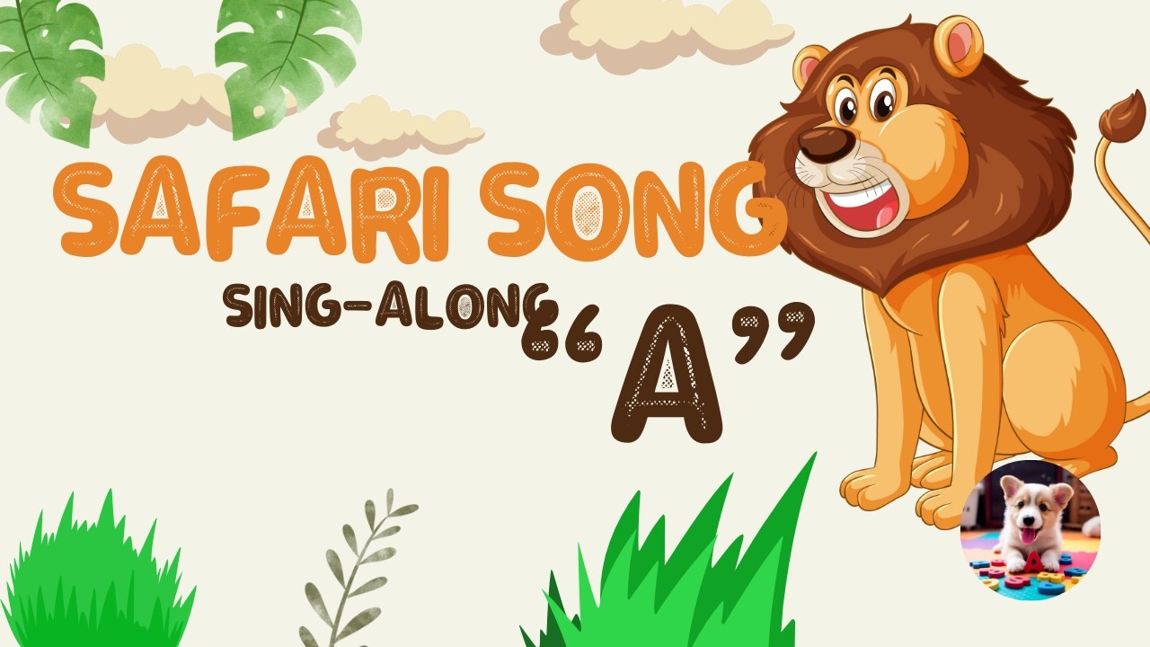 "Safari Day A! | Fun ABC Song Adventure with Animals & Action Words ...