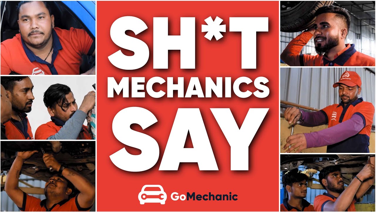 SHIT MECHANICS SAY 😂 | Car Mechanic Funny Video 🔥 | @gomechanicindia ...