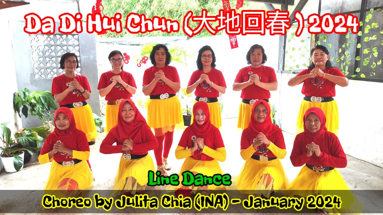 Da Di Hui Chun (大地回春 ) 2024 Line Dance - Choreo Julita Chia -;by Melody ...