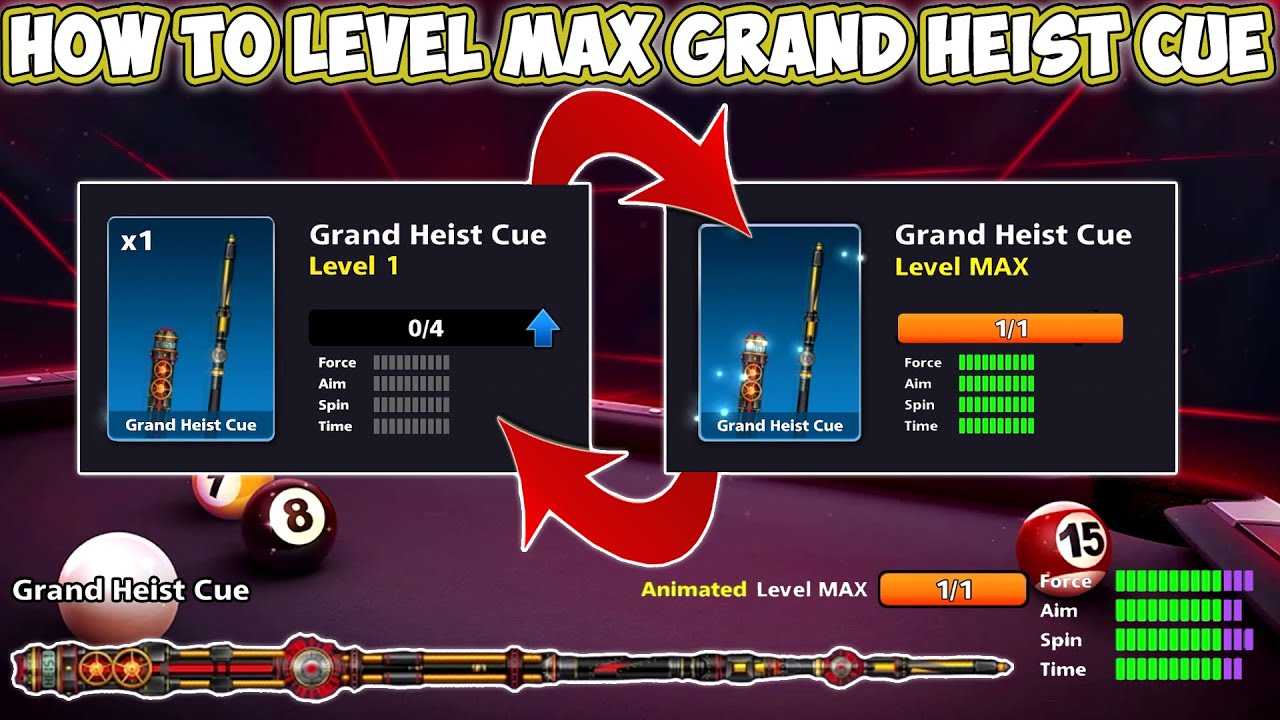 LEVEL 1 to LEVEL MAX of Grand Heist Animated Cue - 8 BALL POOL - Gaming ...