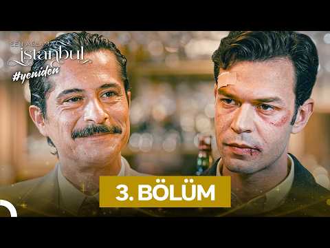 Sen Ağlama İstanbul 3. Bölüm | Masal Buraya Kadarmış...