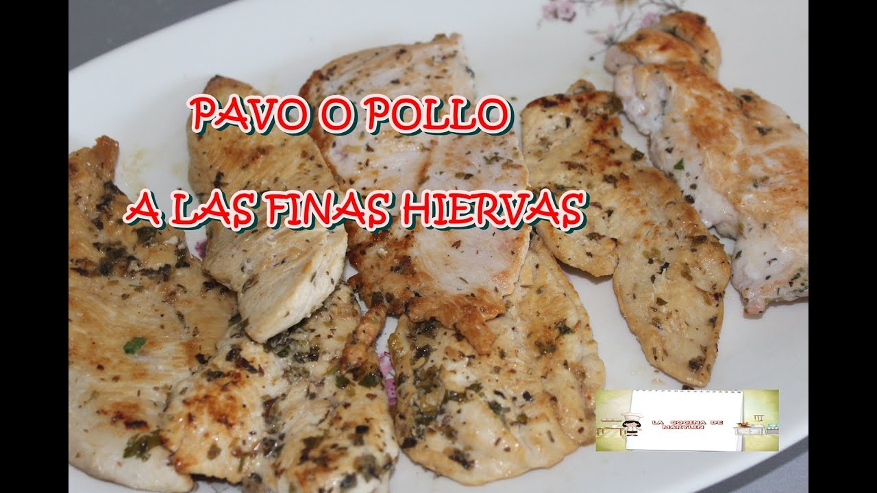 4. Pechuga de pollo o pavo a las finas hiervas - YouTube
