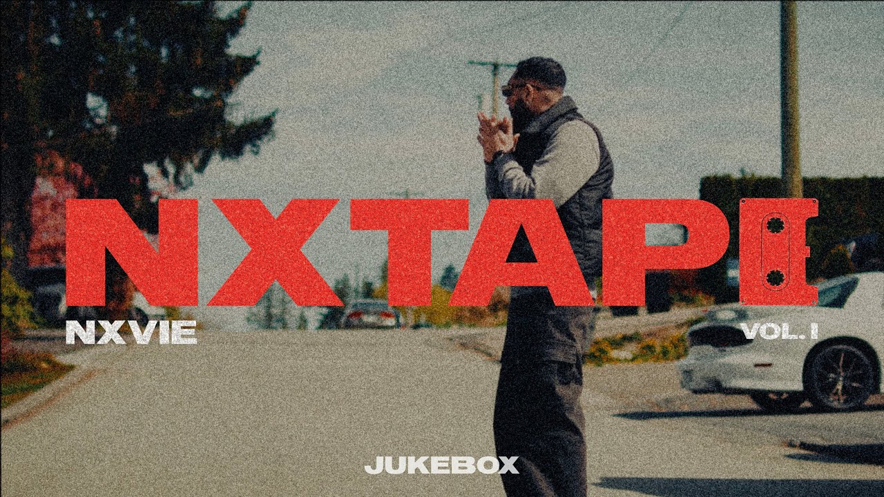 NXTAPE Vol. 1 | Nxvie | Andy Grewal | Avraj G | Audio Jukebox | New ...