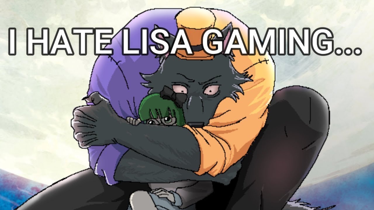I HATE LISA GAMING (Milkded Reupload) - YouTube