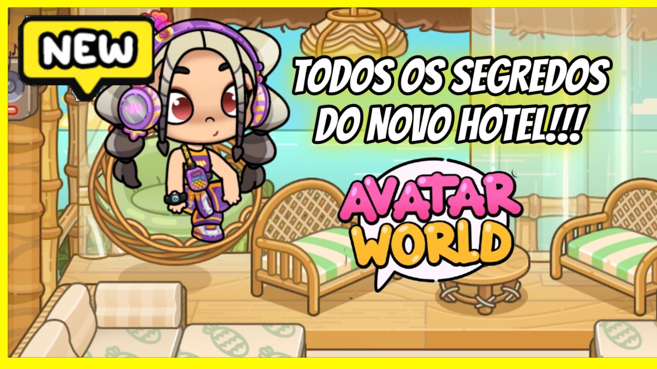AVATAR WORLD SEGREDOS DO NO HOTEL NA PRAIA!!! - YouTube