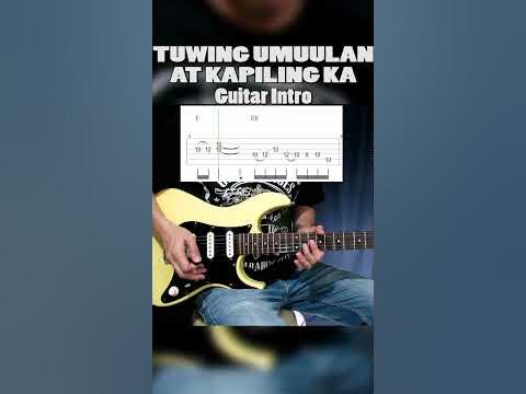Tuwing Umuulan At Kapiling Ka (Eraserheads) intro #eraserheads #guitarintro #guitartabs #shorts ...