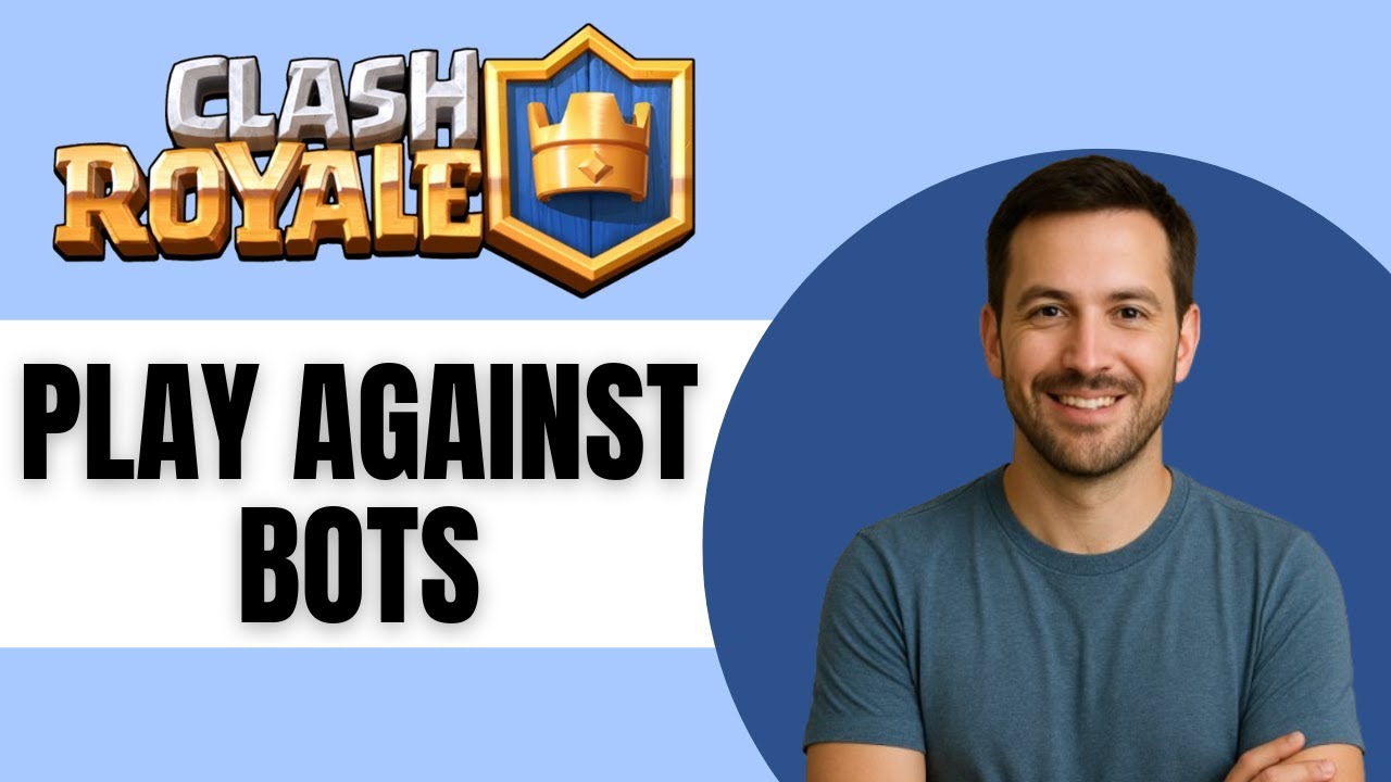 How To Play Against Bots In Clash Royale - YouTube
