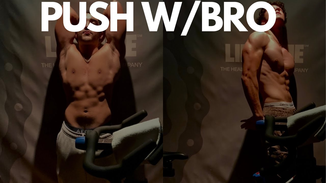 PUSH W/BRO - YouTube