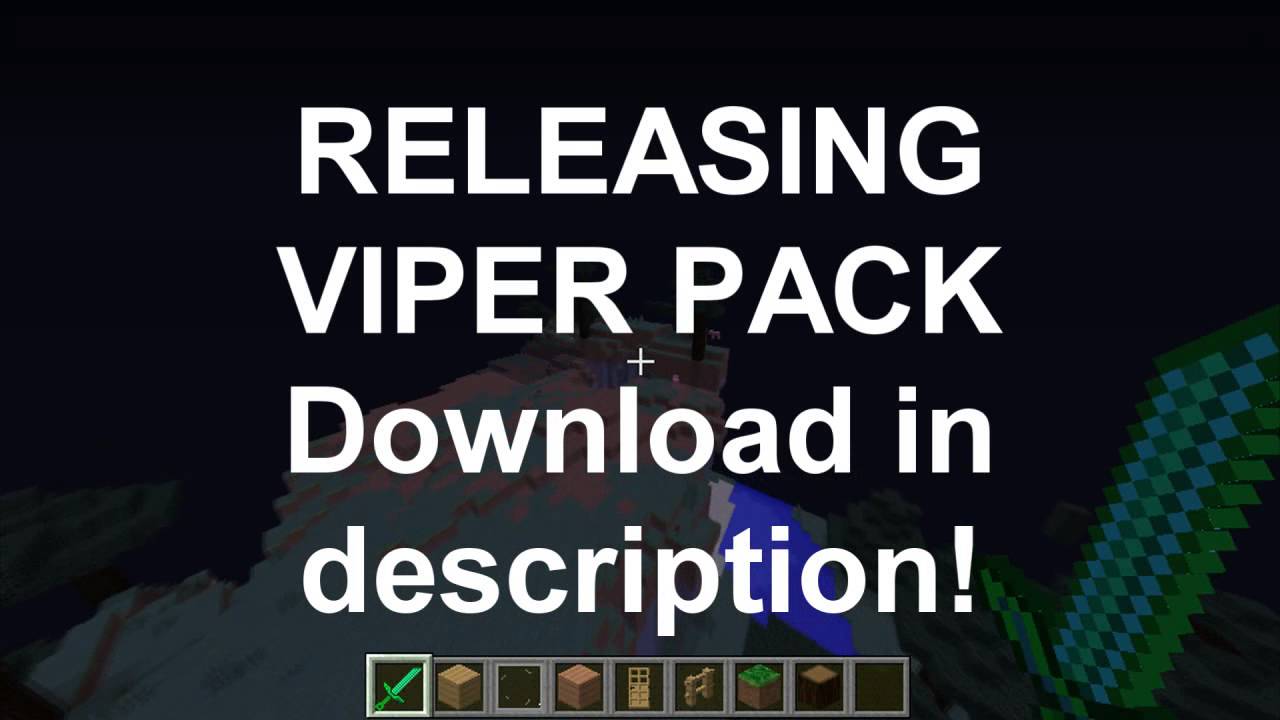 Minecraft - VIPER PACK RELEASE! Download in Description - YouTube