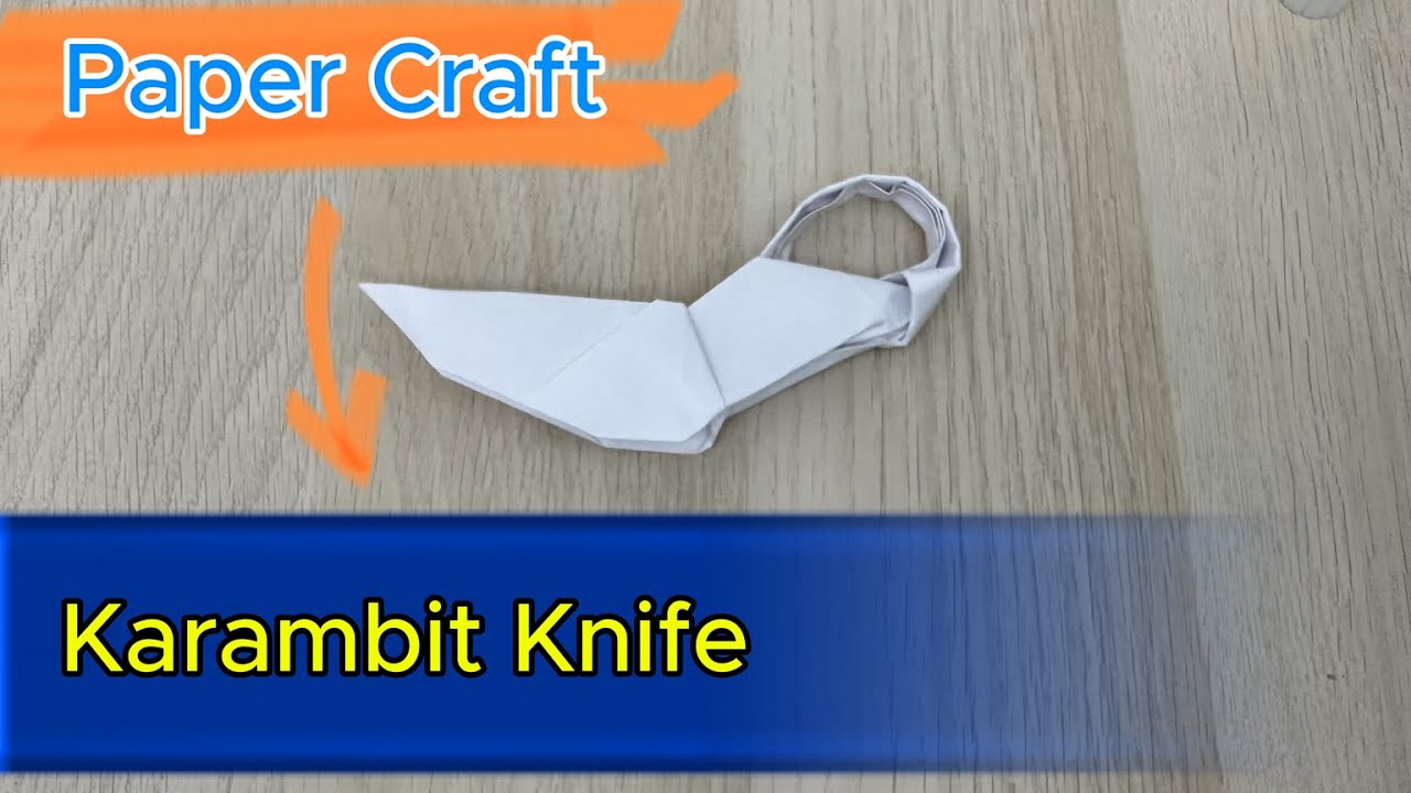 Craft a Karambit Knife from Paper! 🗡️ Easy DIY Weapon for Beginners ...