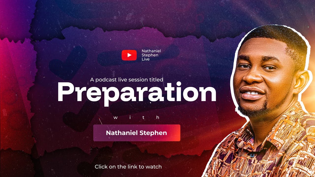 PREPARATION - NATHANIEL STEPHEN #DearRevivalists #nathanielstephen #gospel - YouTube