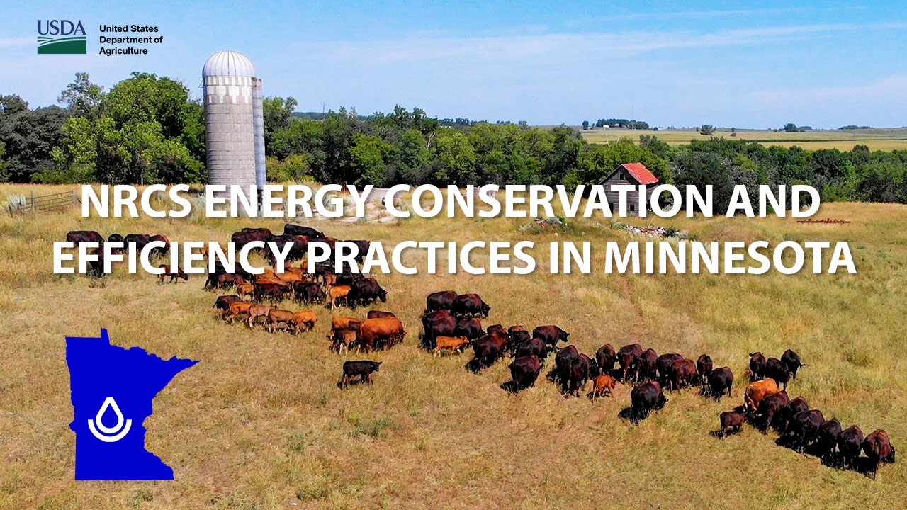 NRCS Energy Conservation and Efficiency Practices in Minnesota - YouTube