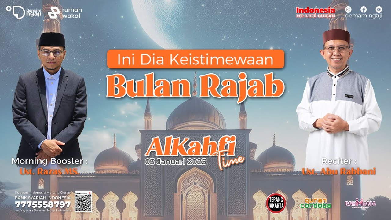 Al Kahfi Time | Ust. Abu Rabbani "Ini dia keutamaan bulan Rajab" - YouTube
