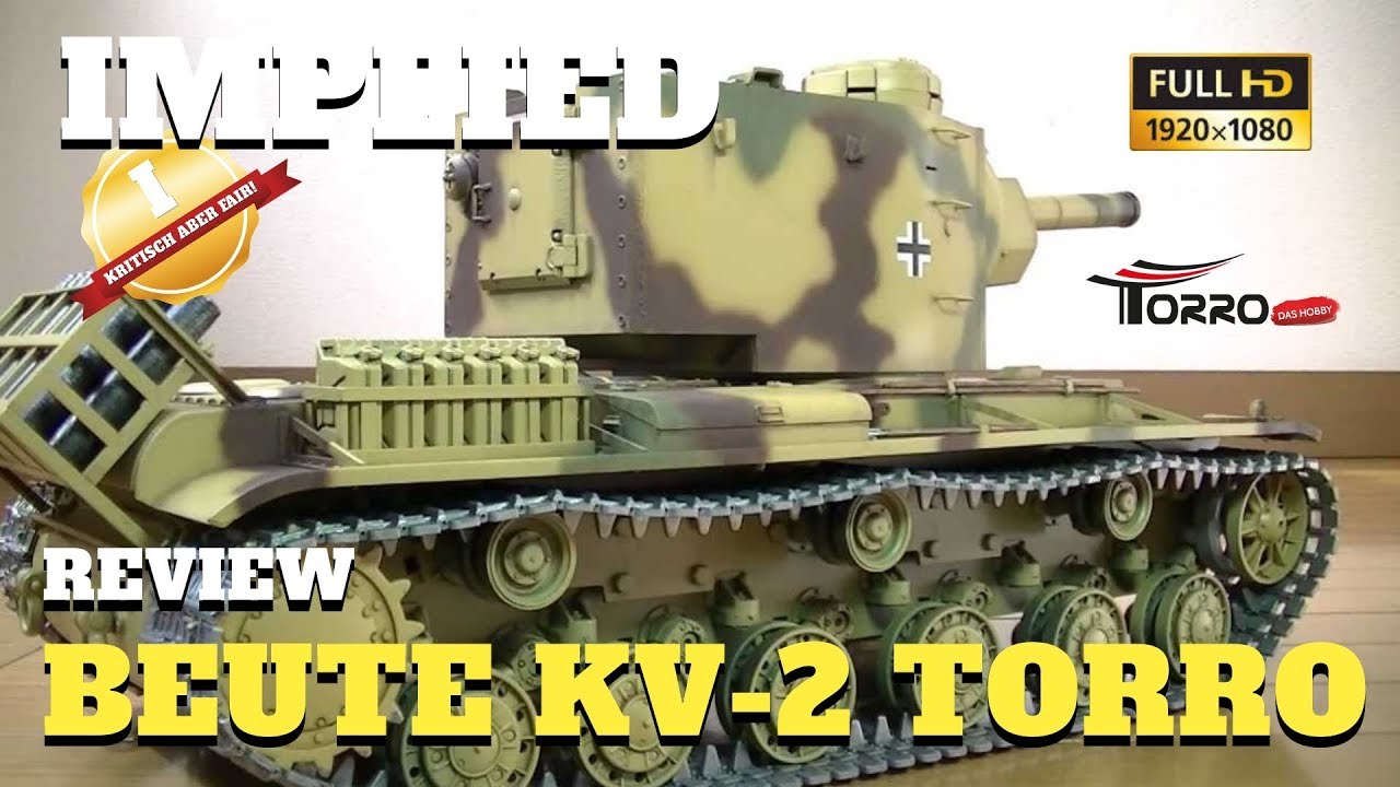 Torro RC Panzer - Review - der deutsche beute KV-2 im Maßstab 1:16 ...