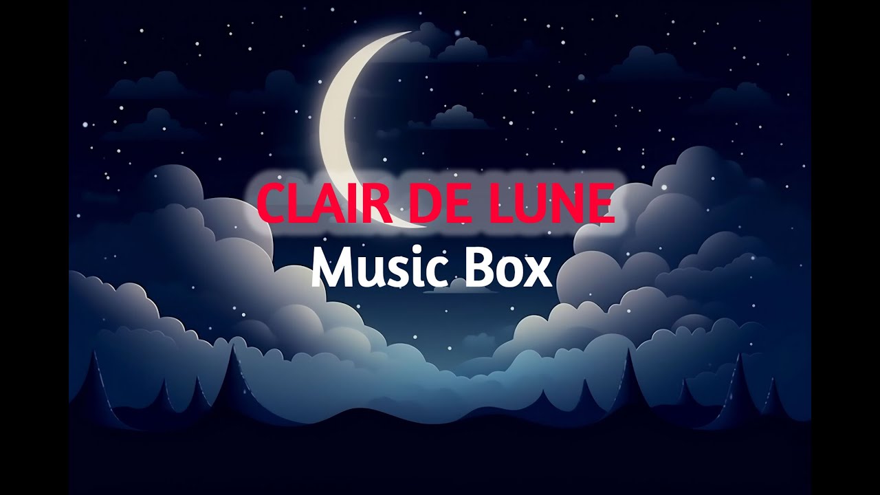 Claire de Lune Music Box version - Royalty Free Music - YouTube