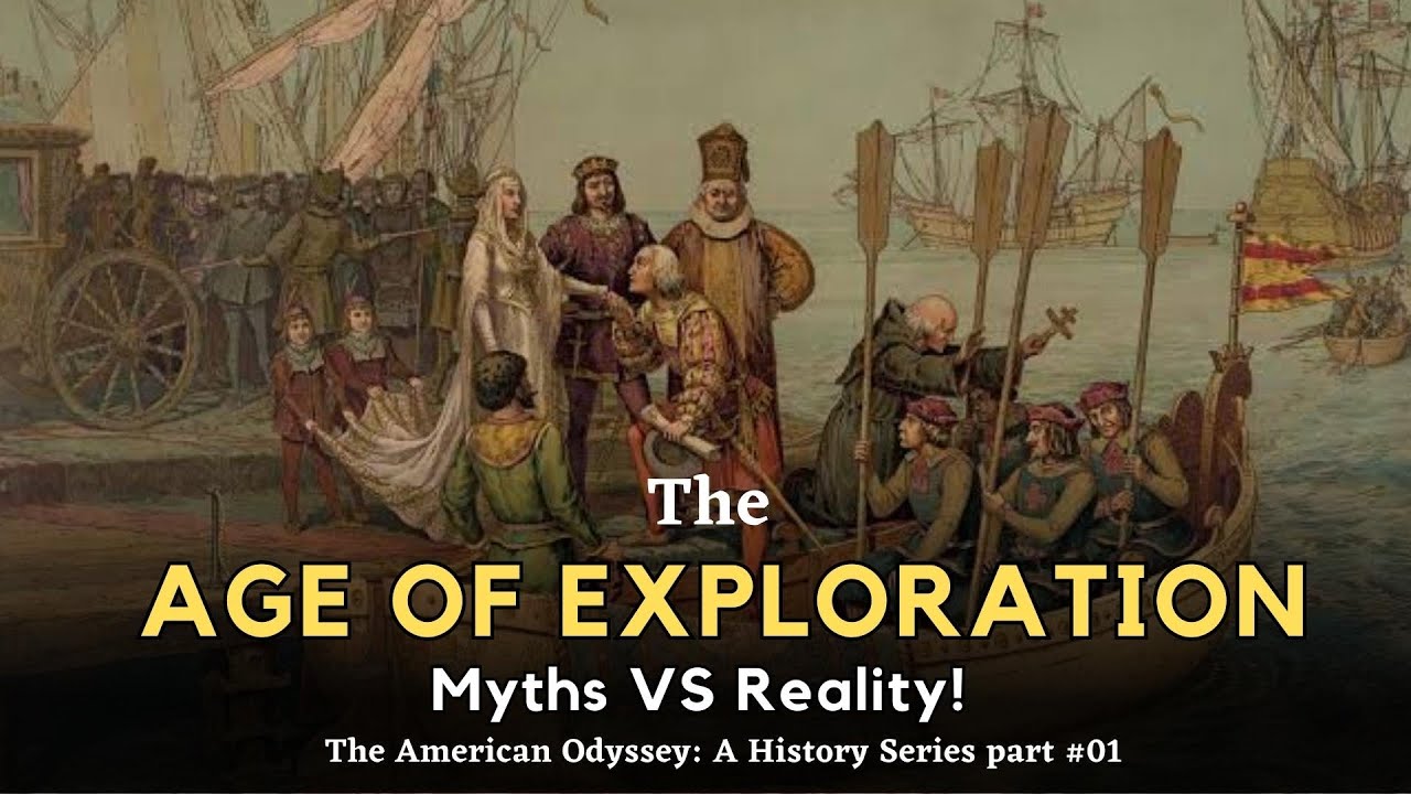 Part 01: The Age of Exploration | The American History | The History ...