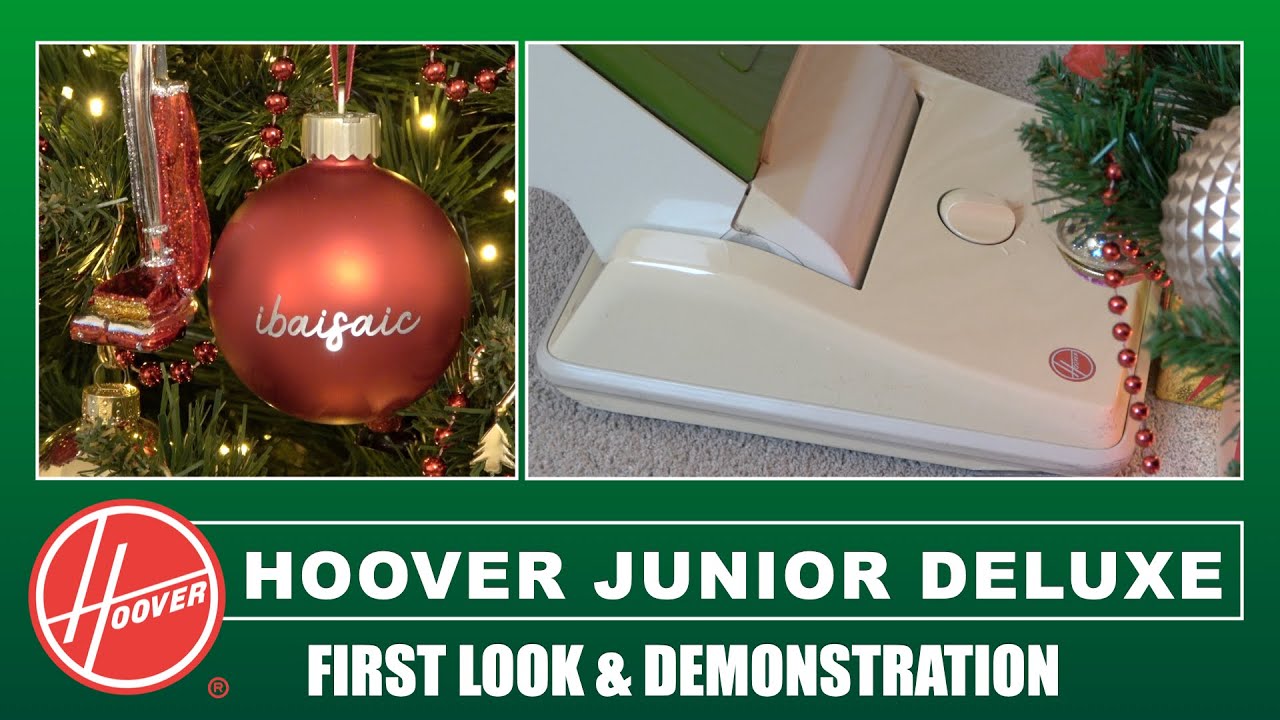 Christmas Special - Hoover Junior Deluxe Vacuum Cleaner First Look ...