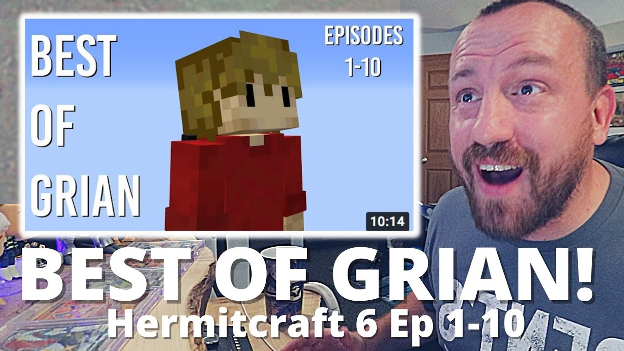 WATCHING Grian Hermitcraft 6: BEST OF GRIAN (Episodes 1-10) For The ...