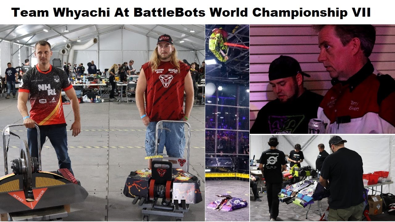 Team Whyachi At BattleBots World Championship VII - YouTube