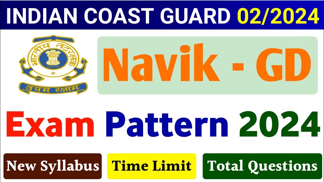 Coast Guard Navik GD New Syllabus 2024 || Coast Guard Exam Pattern 2024 ...