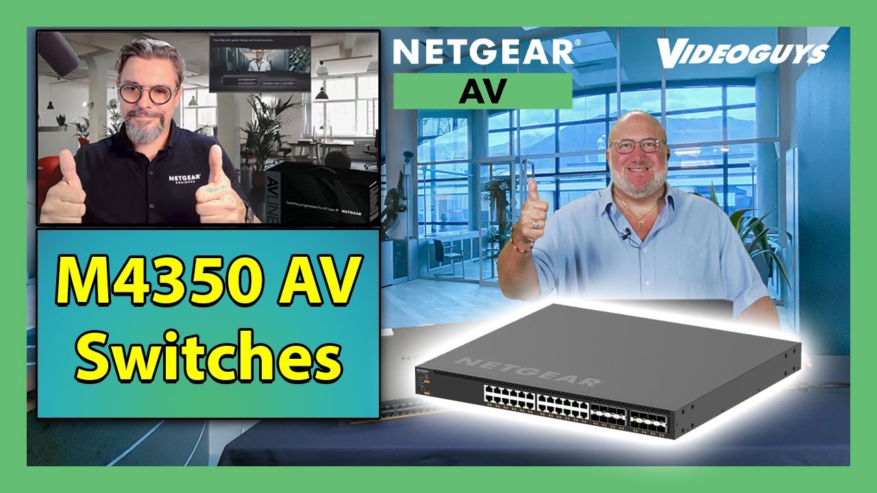 NETGEAR M4350 AV Switches - Revolutionizing Pro AV Networking - YouTube