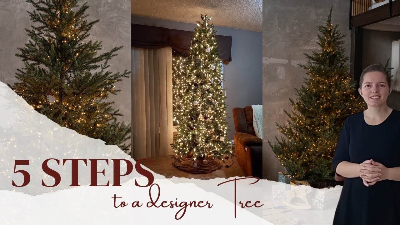 5 STEPS TO A DESIGNER Christmas TREE / Before You Start Watch Step By ...