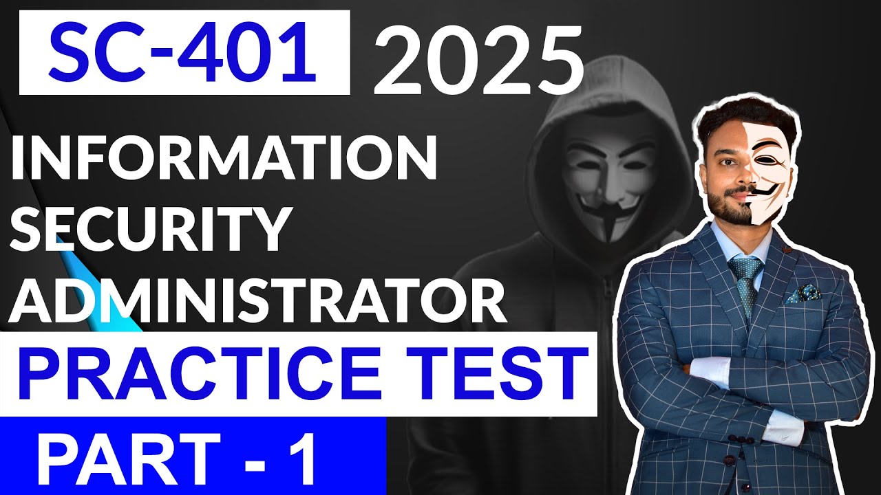 SC-401 Microsoft Information Security Administrator Practice Test 2025 ...