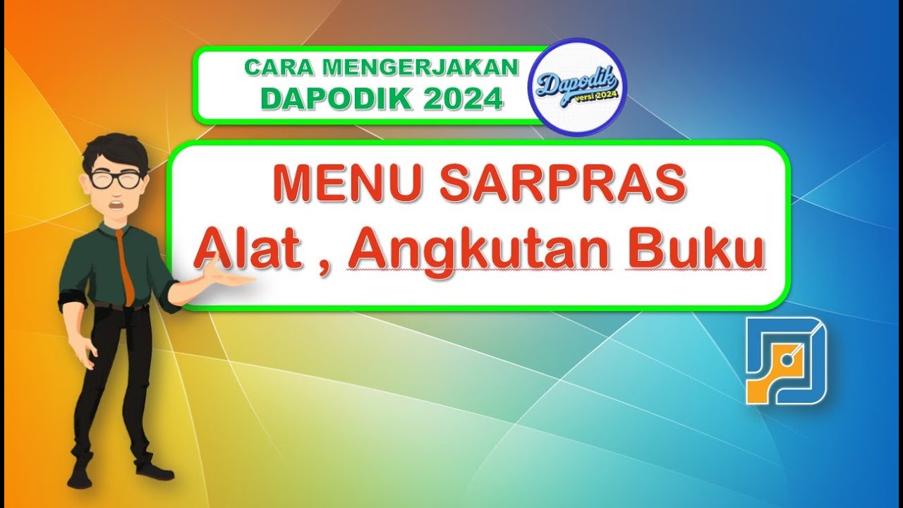 DAPODIK 2024 I MENU SARPRAS I CARA MENGERJAKAN ALAT ANGKUT DAN BUKU ...