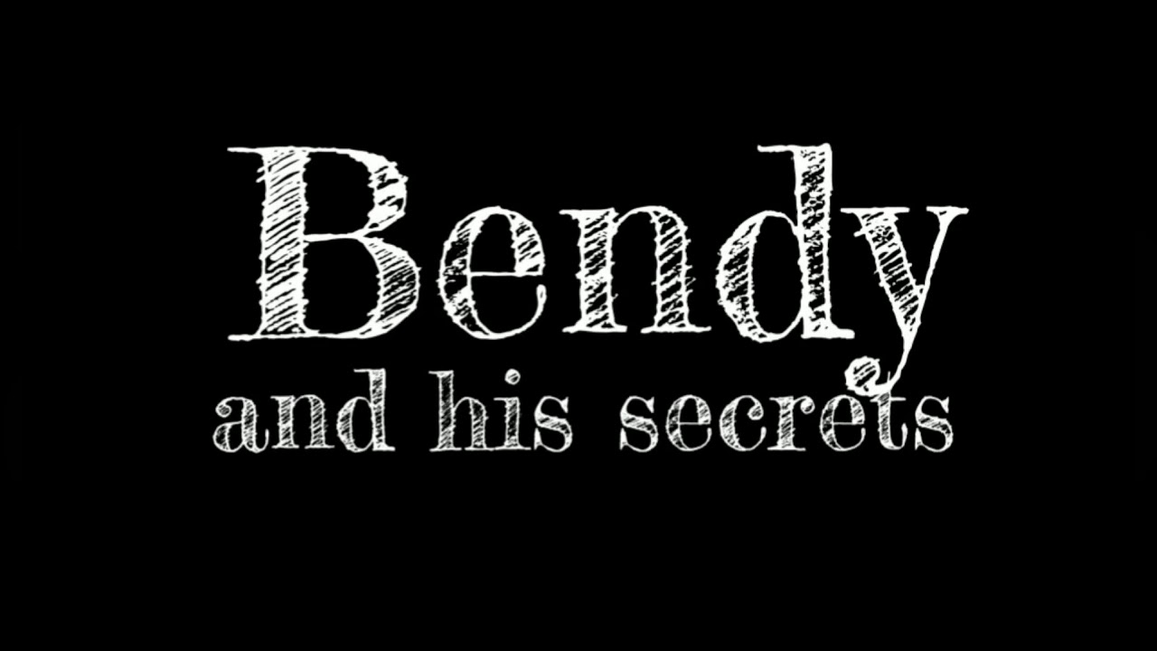 Bendy And His Secretsin 2021 Youtube
