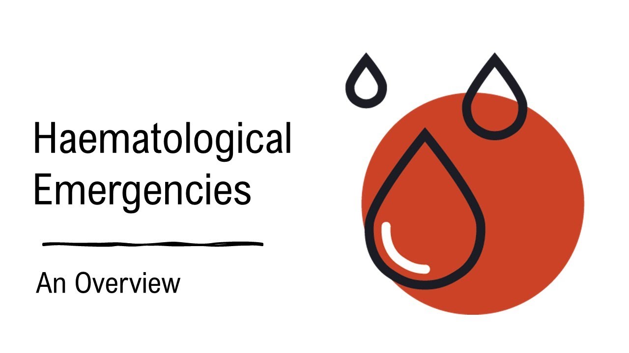 Haematological Emergencies - YouTube