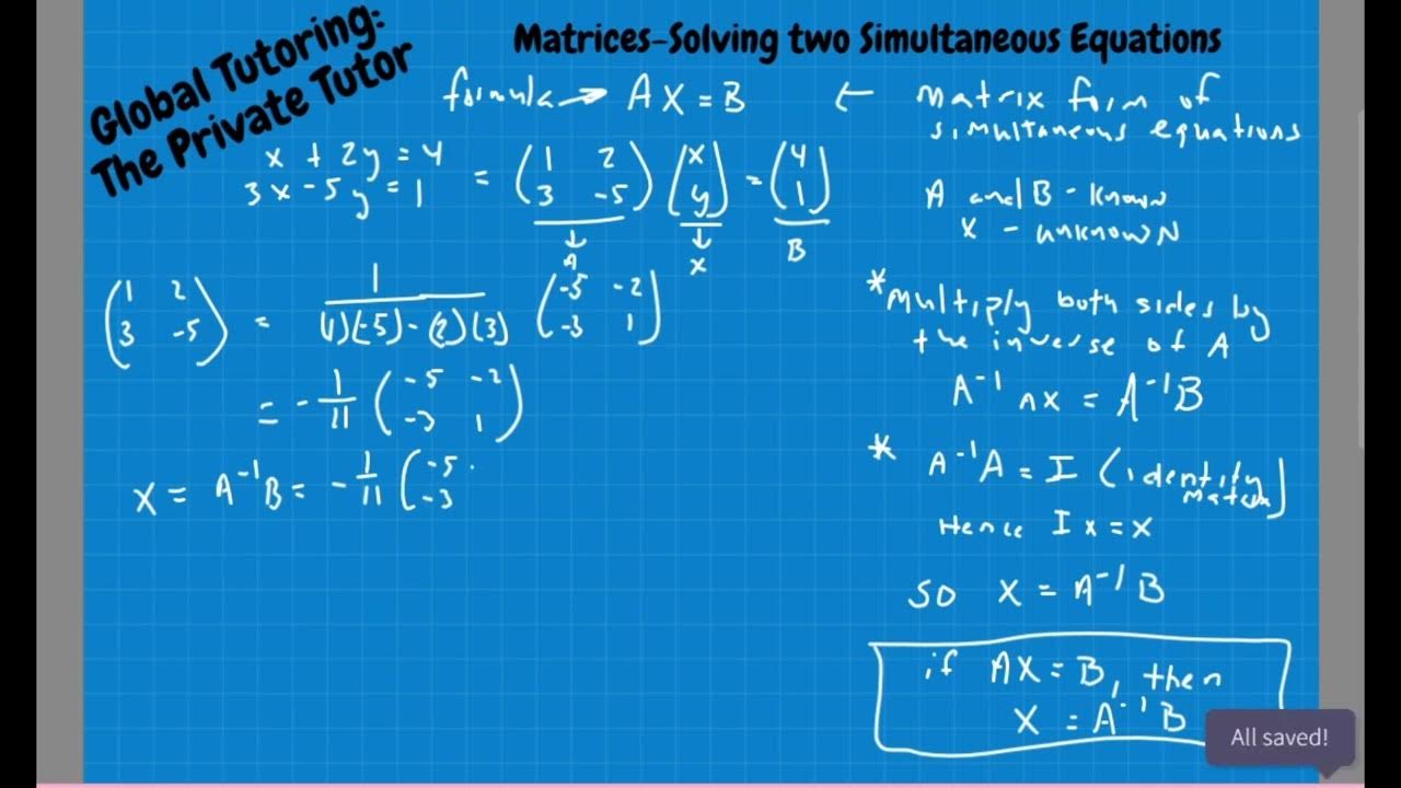 Matrices Solving Two Simultaneous Equations - YouTube