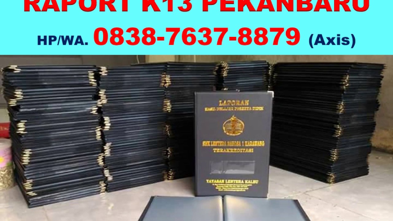 Hp/WA : 0838-7637-8879 Jasa map raport k13 pekanbaru - YouTube