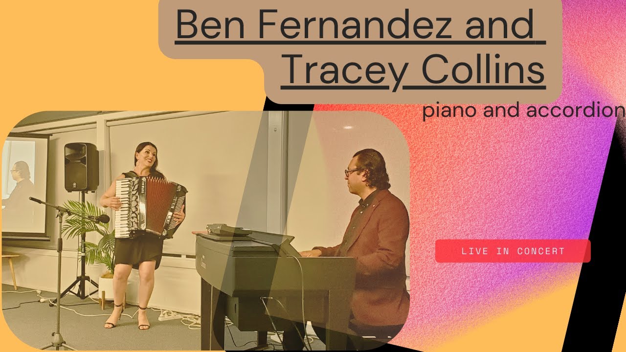Piano and Accordion- Live in Concert | Ben Fernandez and Tracey Collins | Fun, laughter, great ...