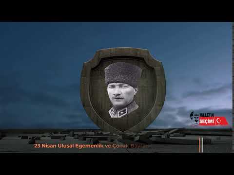 23 NİSAN KUTLAMA MESAJI MİLLETİN SEÇİMİ