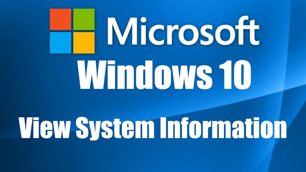 Windows 10 View System Information - YouTube