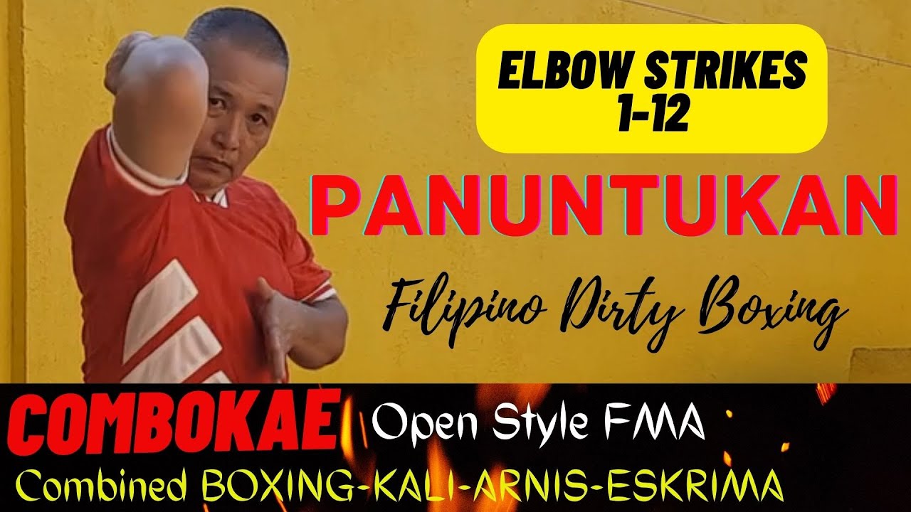 Elbow Strikes 1~12 Filipino Panuntukan Pangamut Workout #kali #arnis # ...