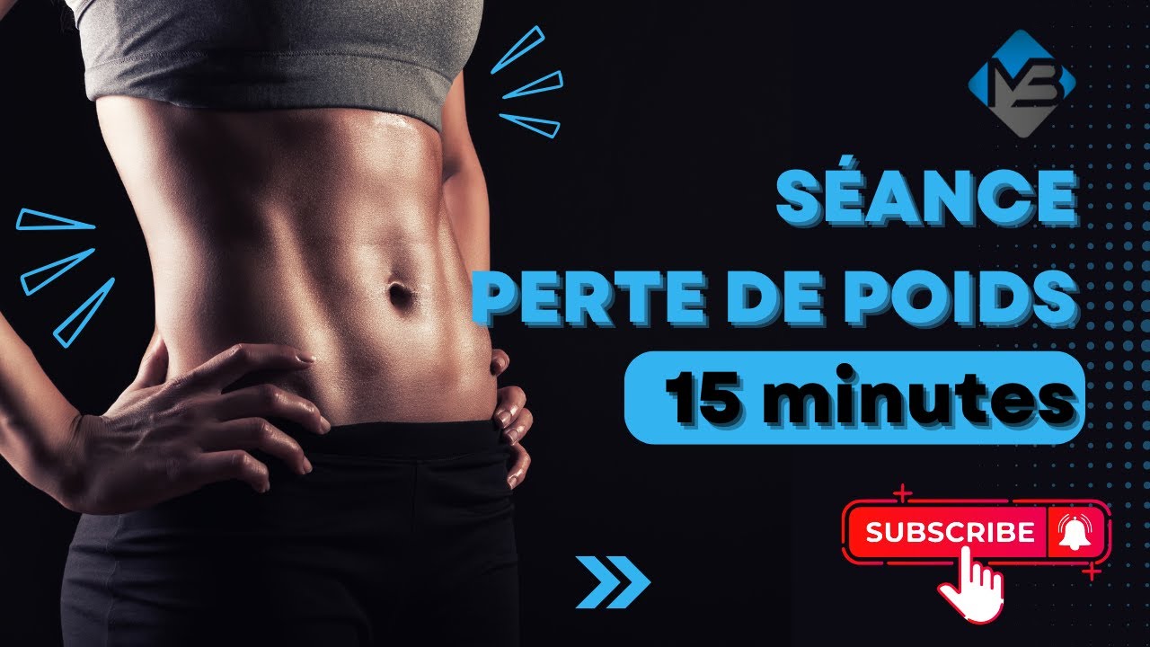 SÉANCE POUR LA PERTE DE POIDS - 15 MINUTES - MB COACHING - YouTube